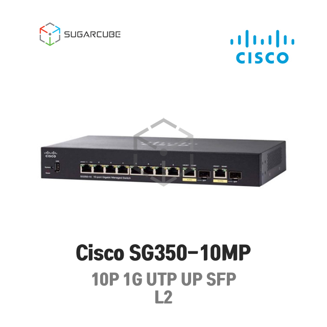 Cisco SG350-10MP 시스코 네트워크 L2 L3 중고스위치 - SUGARCUBE